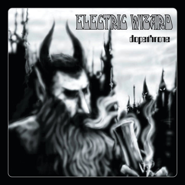 Electric Wizard - Dopethrone – Red House Records